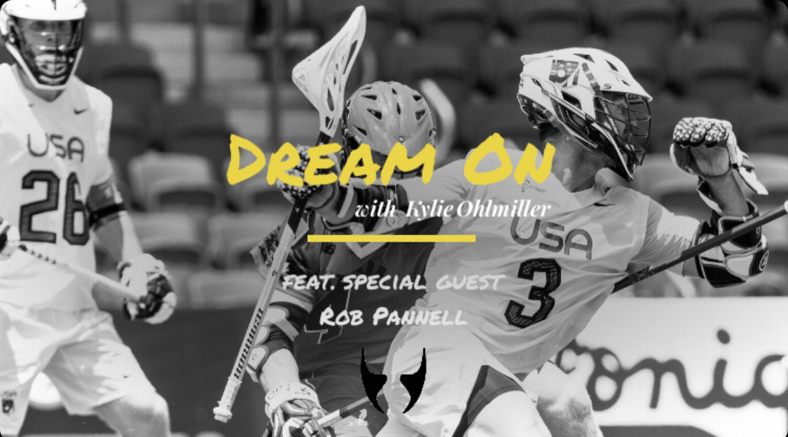Dream On with Rob Pannell – KO17 Lacrosse
